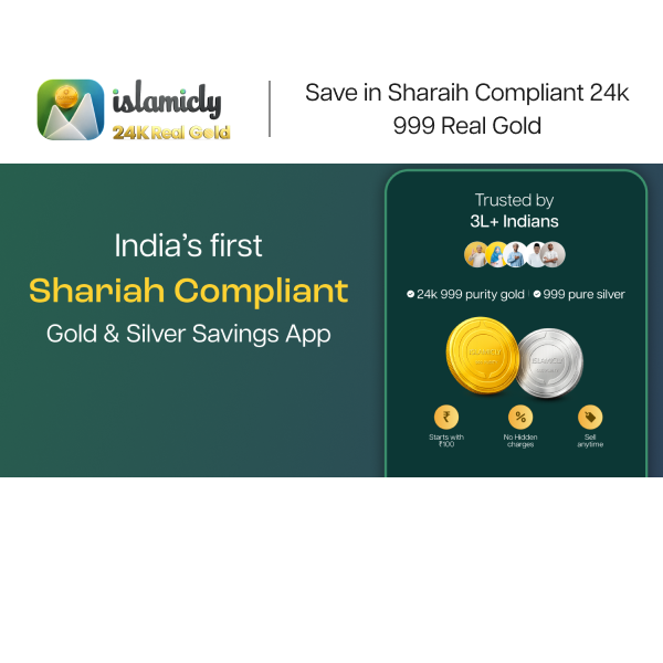 Islamicly 24K REAL Gold - Shariah Compliant Gold Savings